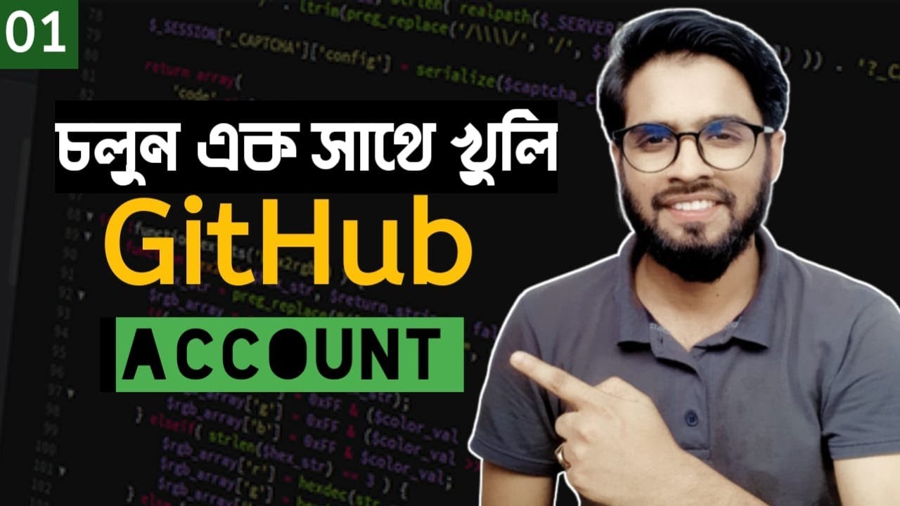 1 Git And Github Bangla Tutorial How To Create Github Account