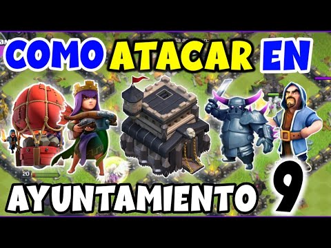 2 Mejores Ejercitos Para Ayuntamiento 9 Como Atacar En Clash Of Clans
