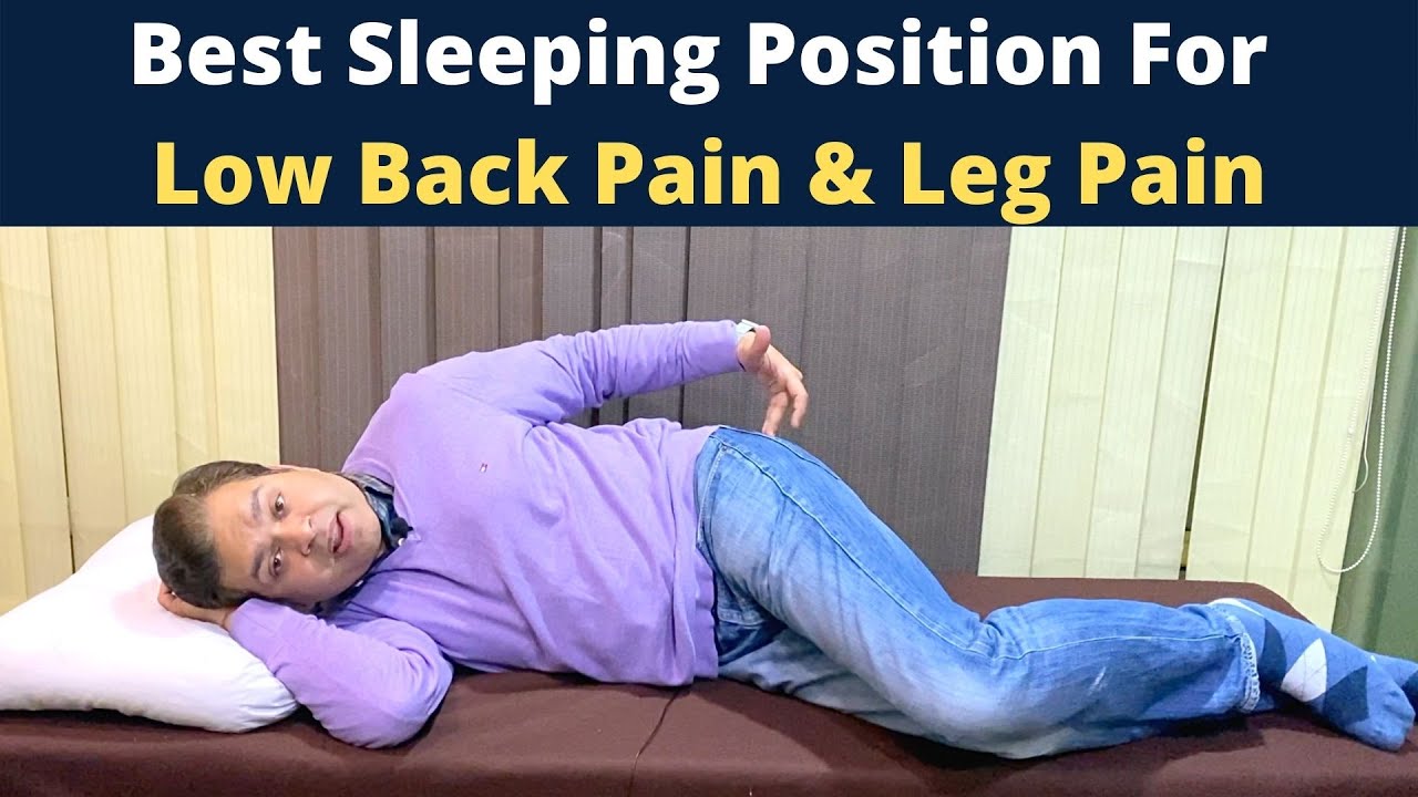 Best Sleeping Position For Lower Back Pain Sciatica At Winifred