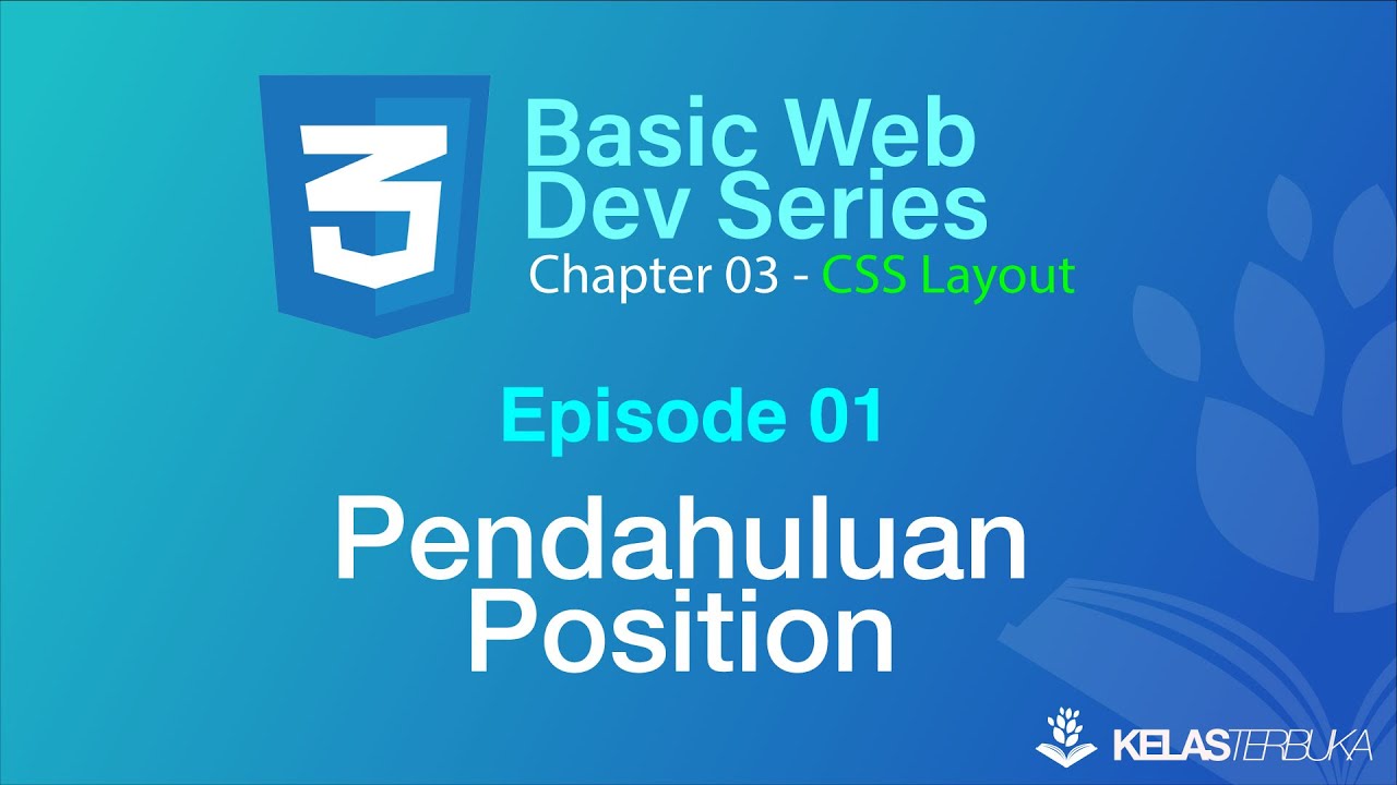 Css Layout Episode 01 Pendahuluan Position Youtube