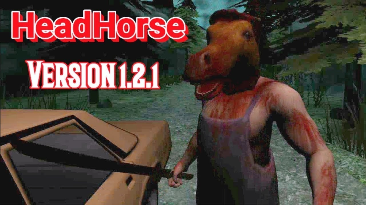 Headhorse Version 1 2 1 Full Gameplay Youtube