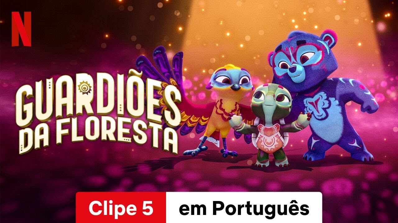 Guardiões Da Floresta Temporada 2 Clipe 5 Trailer Em Português