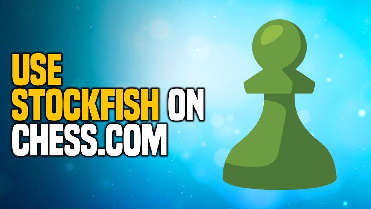 How To Use Stockfish On Chess Easy Method Youtube