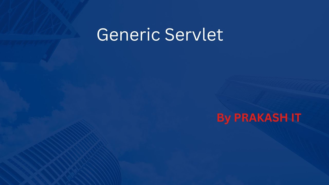 05 Genericservlet Class Youtube