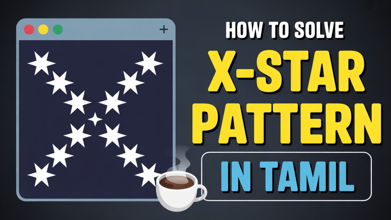 How To Solve X Star Pattern In Java Pattern Program In Java Tamil