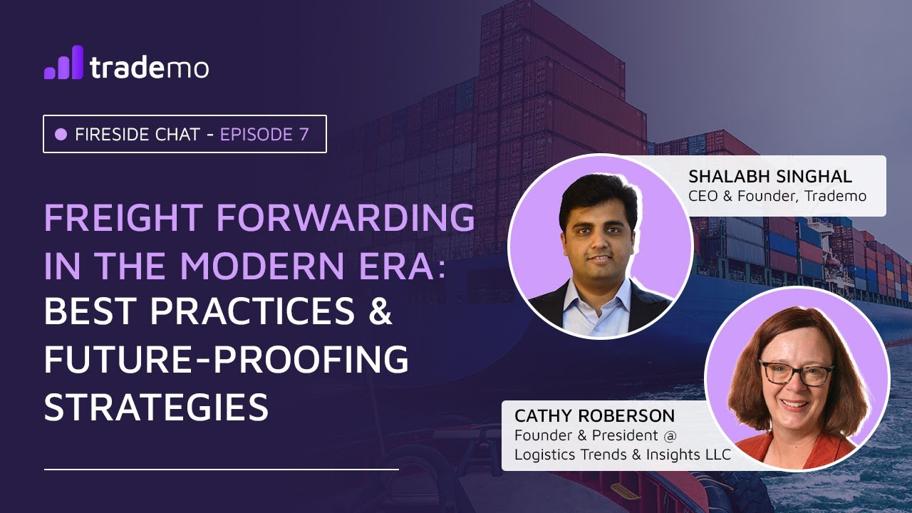 Freight Forwarding Best Practices And Future Proofing Strategies