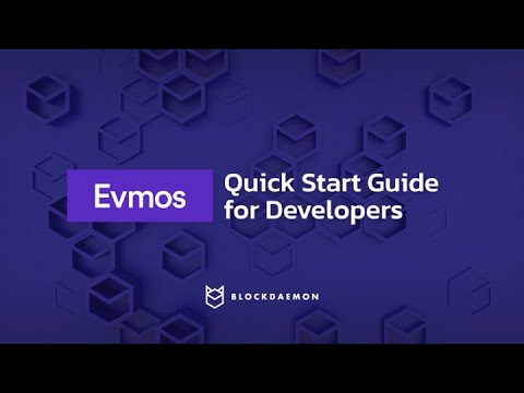 Evmos Quick Start Guide For Developers Youtube