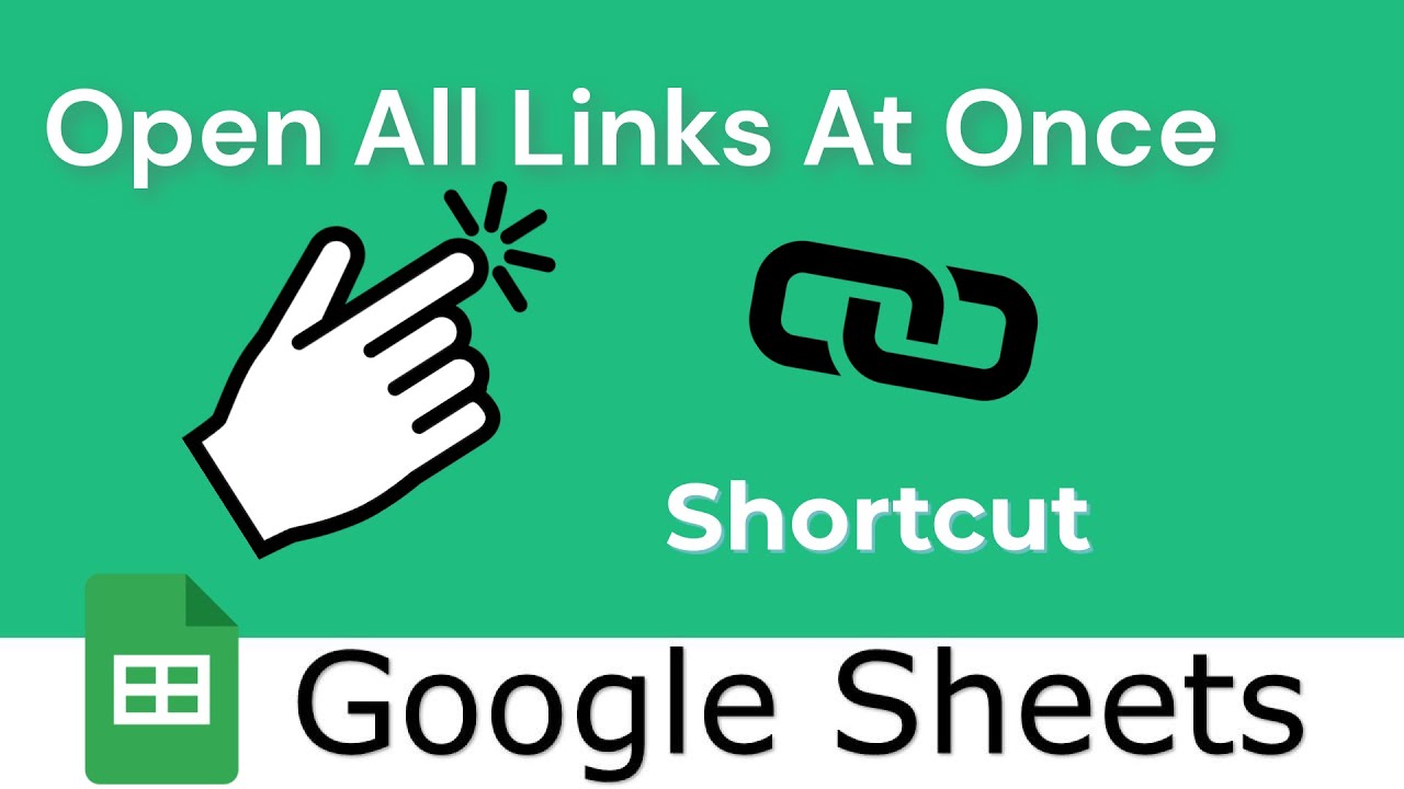 2 Ways To Open Multiple Links In Google Sheets Shortcut Youtube