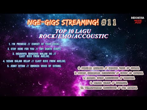 Top 10 Lagu Emo Accoustic Indonesia Nge Gigs Streaming 11 髹条洟會沛ｻ