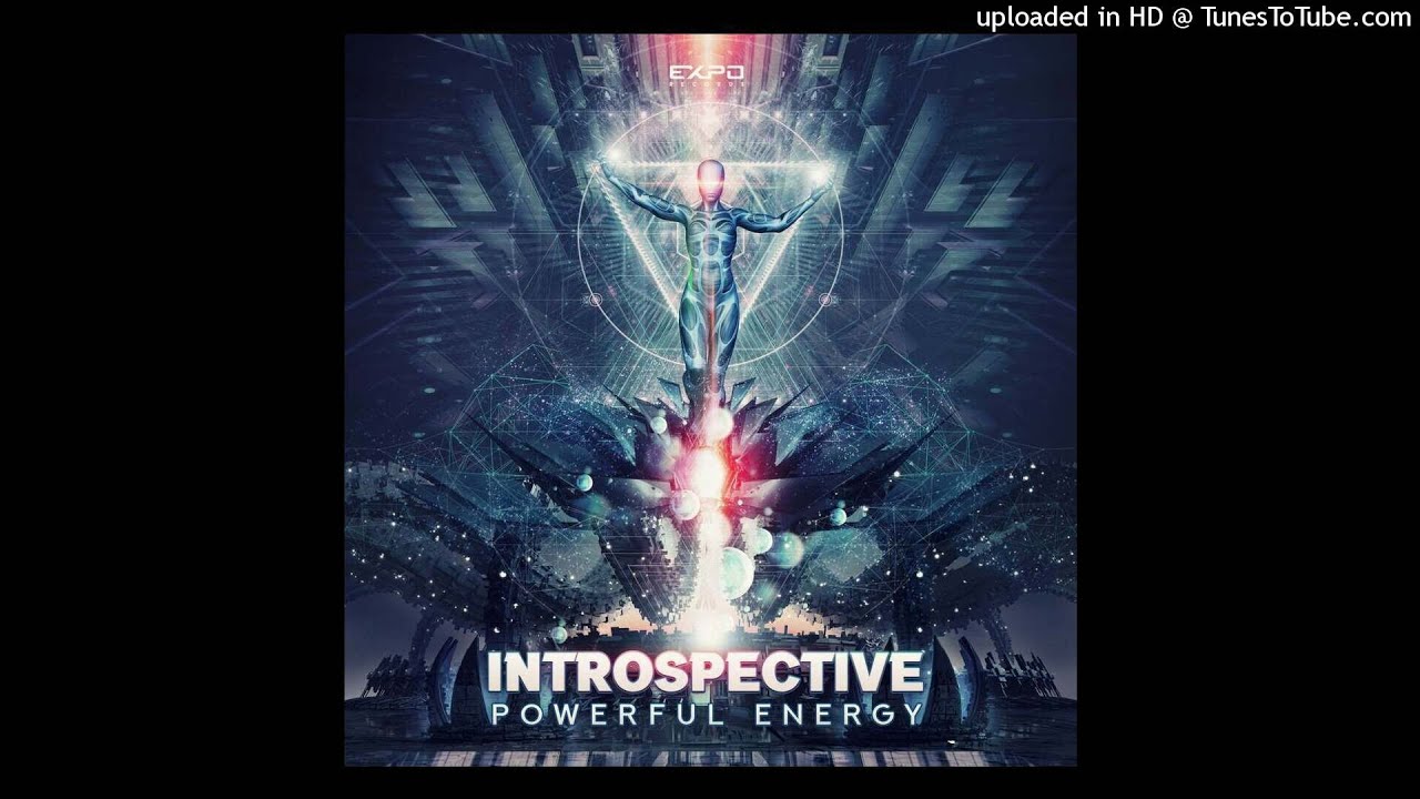 Introspective Powerful Energy Original Mix Youtube