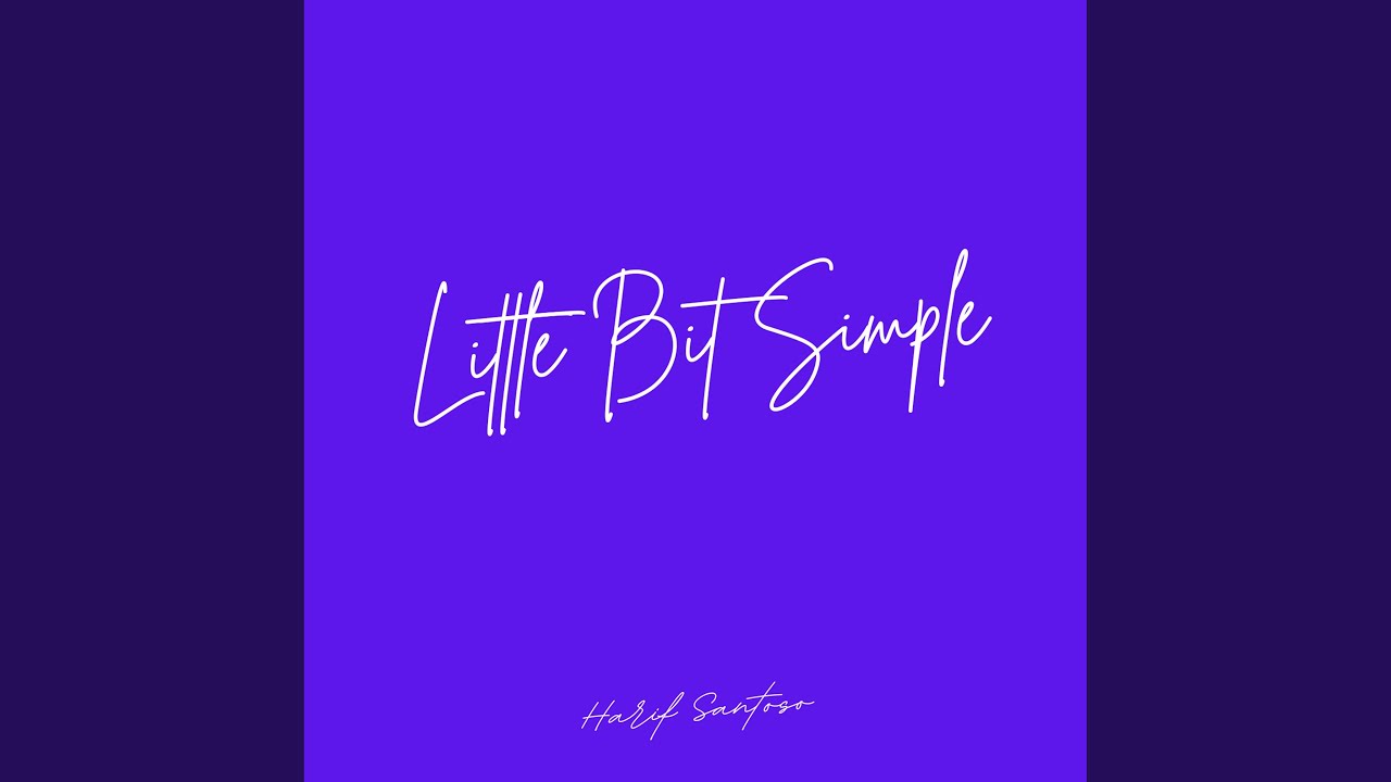 Little Bit Simple Instrumental Version Youtube Music