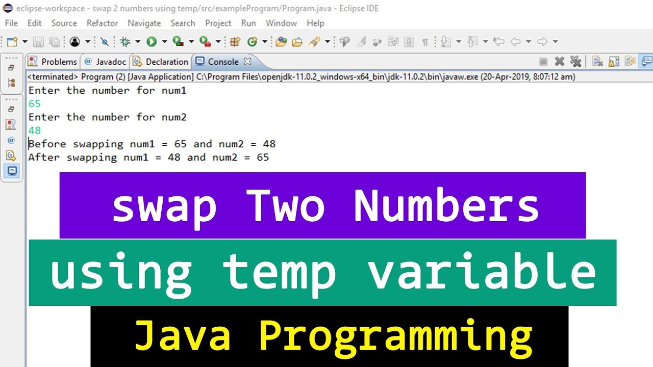 Java Example Program To Swap Two Numbers Using A Third Variable Youtube
