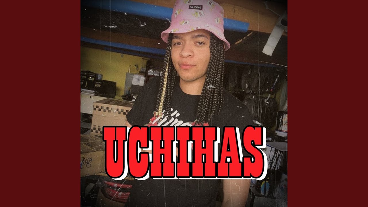 Uchihas Youtube