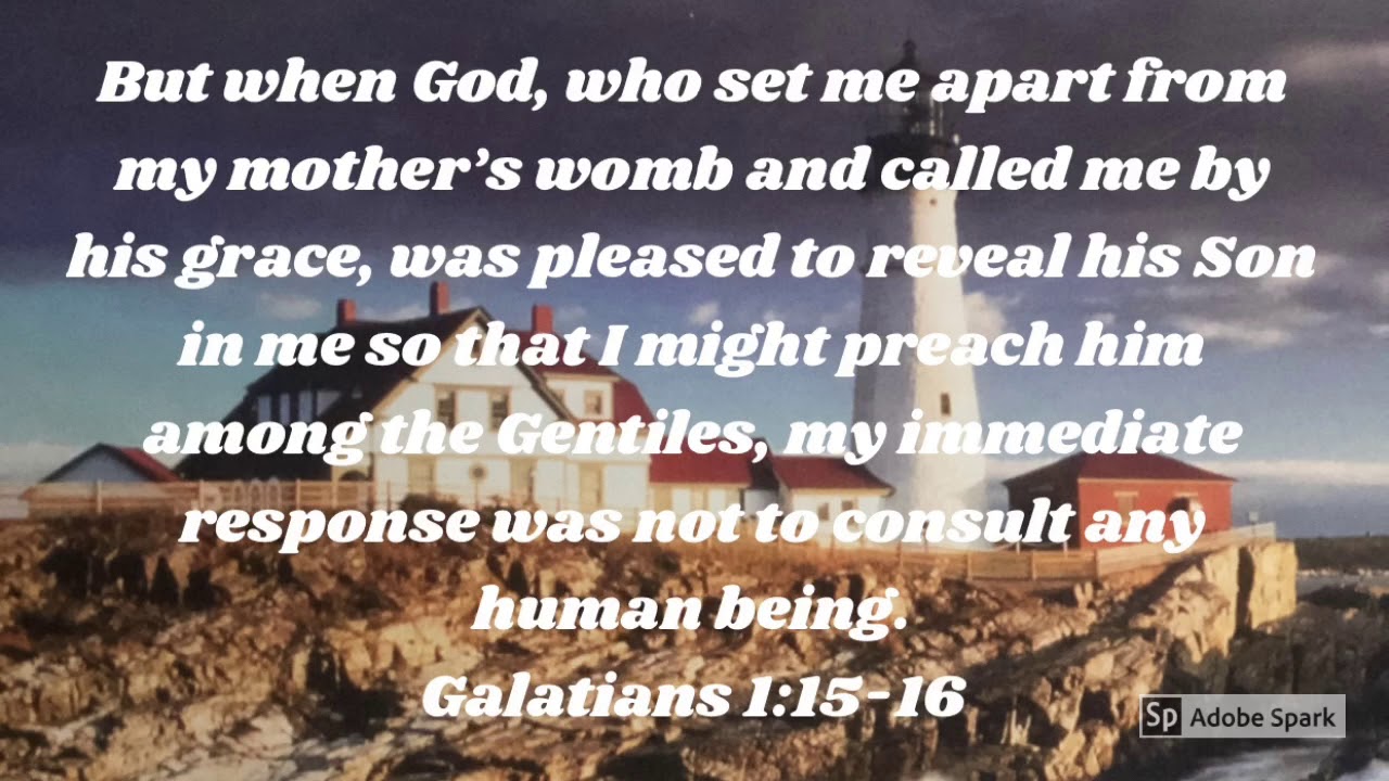 Galatians 1 15 16 Youtube