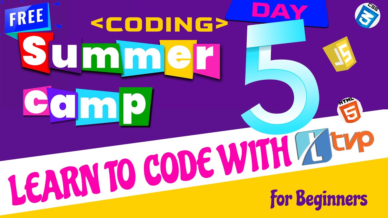 Coding Summer Camp Day 5 Online Coding Classes For School Students