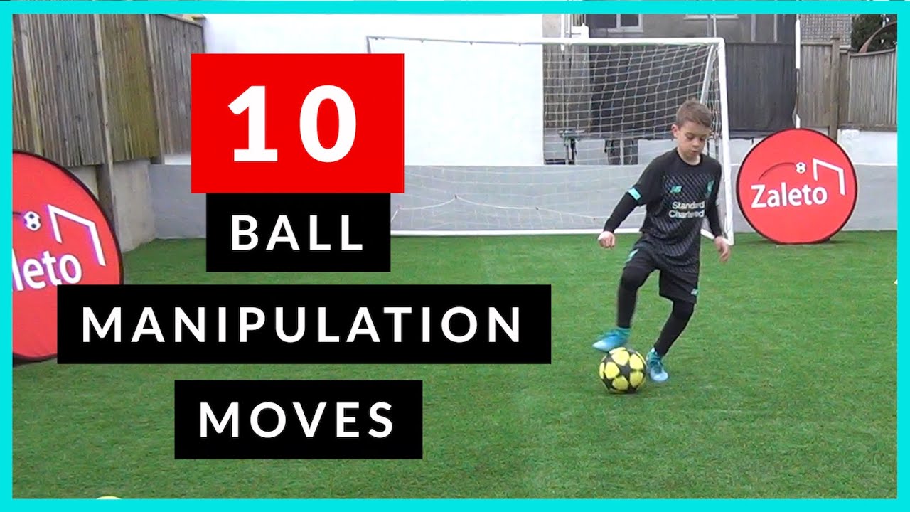 Master The Football 10 Ball Manipulations Ball Mastery Soccer