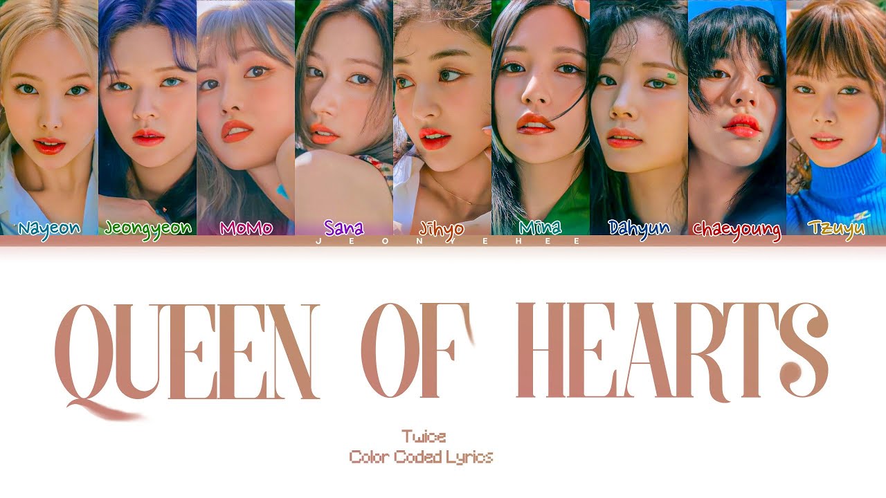 Queen Of Hearts Twice Color Coded Lyrics Youtube