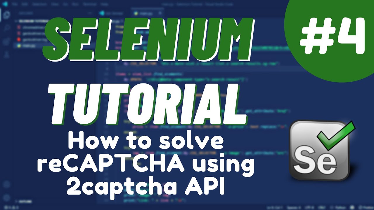 Python Selenium Tutorial 4 How To Solve Recaptcha Using 2captcha Api