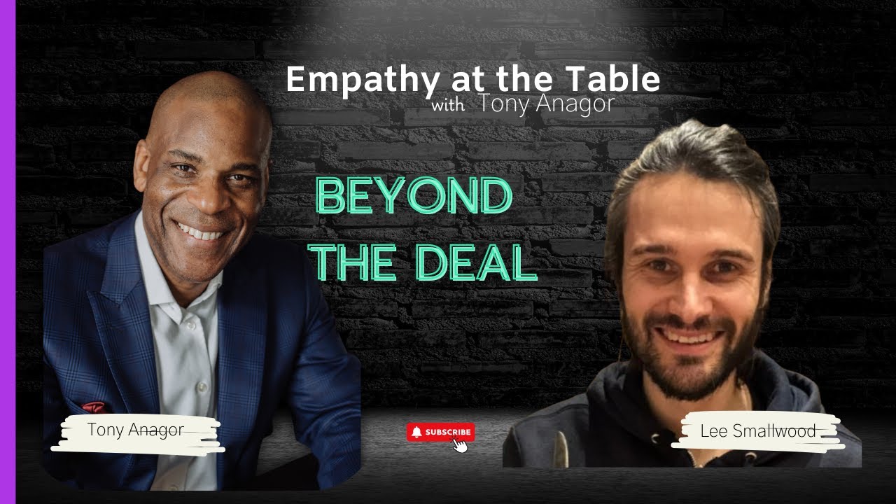 Episode 5 Lee Smallwood Beyond The Deal Emotionally Intelligent