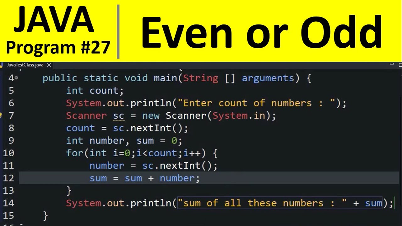 Java Program 27 Check Whether Entered Number Is Even Or Odd In Java