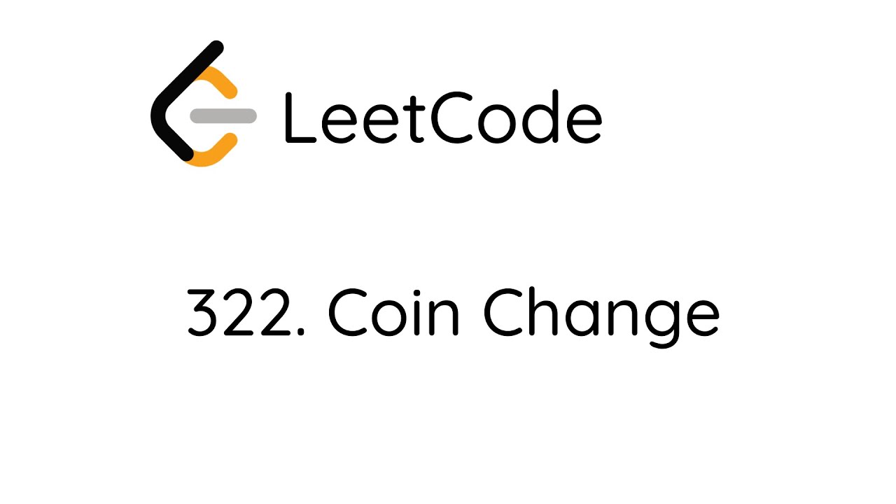 Leetcode 322 Coin Change Python Youtube