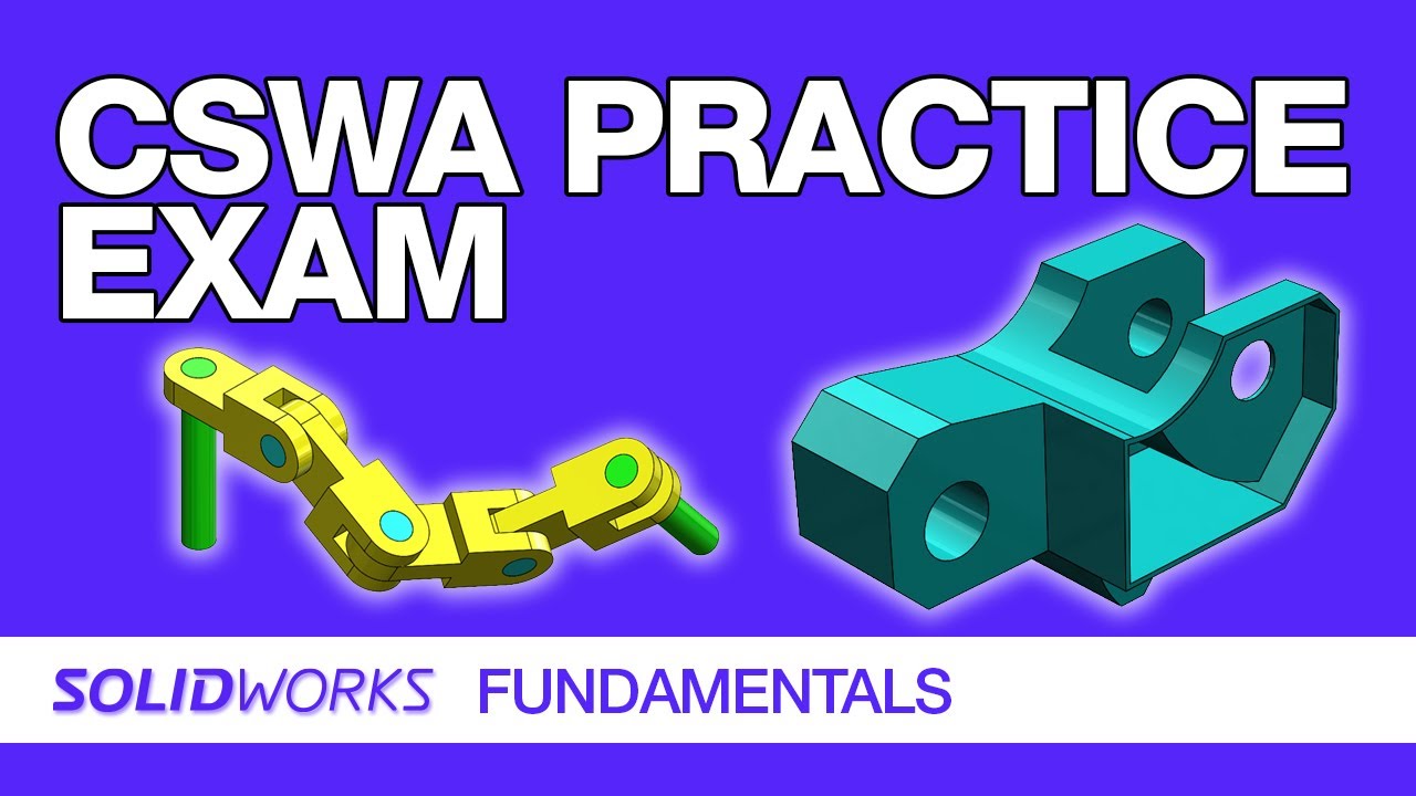 Solidworks Cswa Practice Exam Walkthrough Youtube