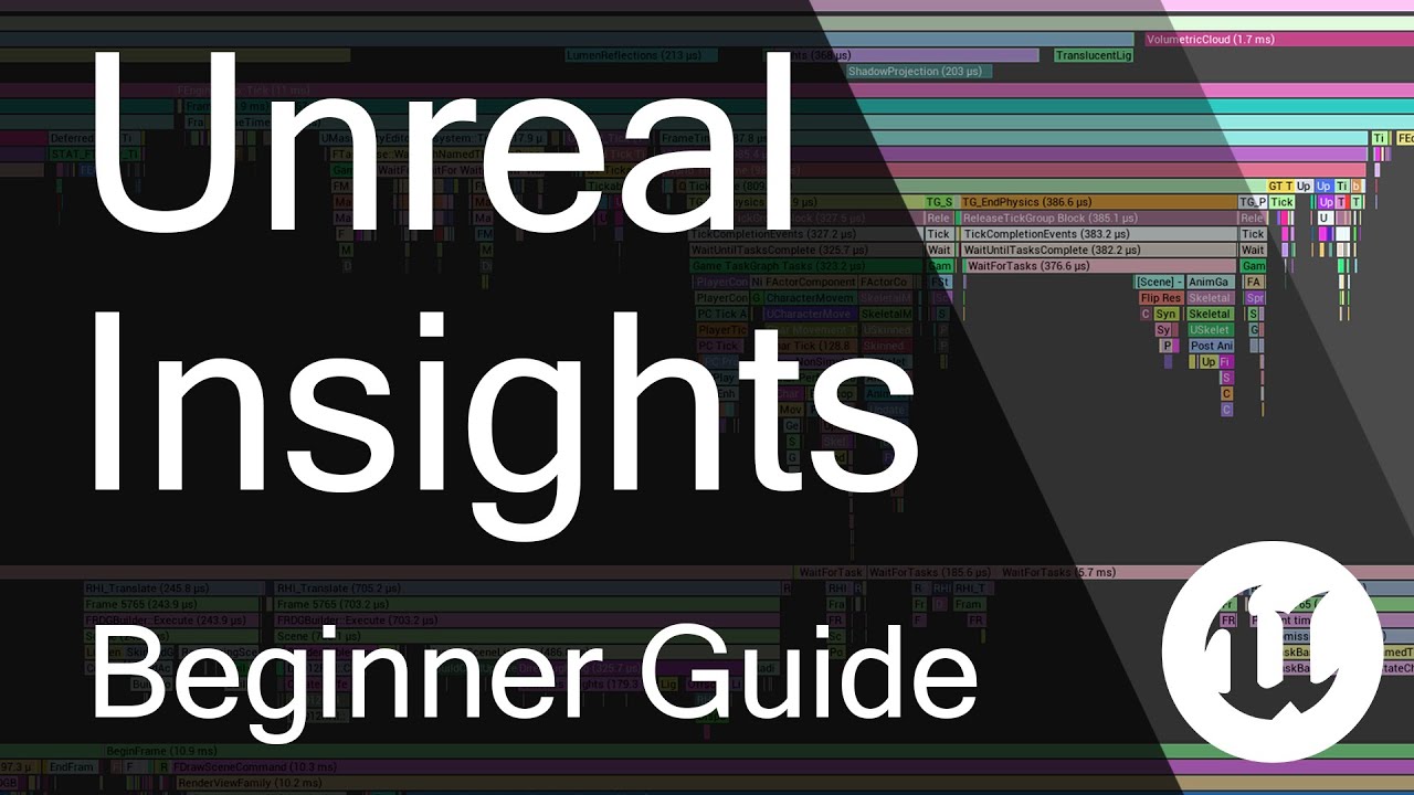 Unreal Insights Tutorial Ue 5 5 Youtube