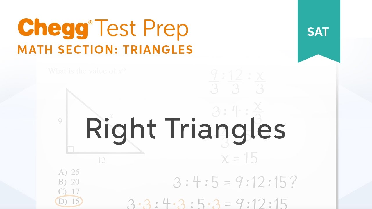 Sat Prep Sat Triangles Right Triangles Chegg Test Prep Youtube