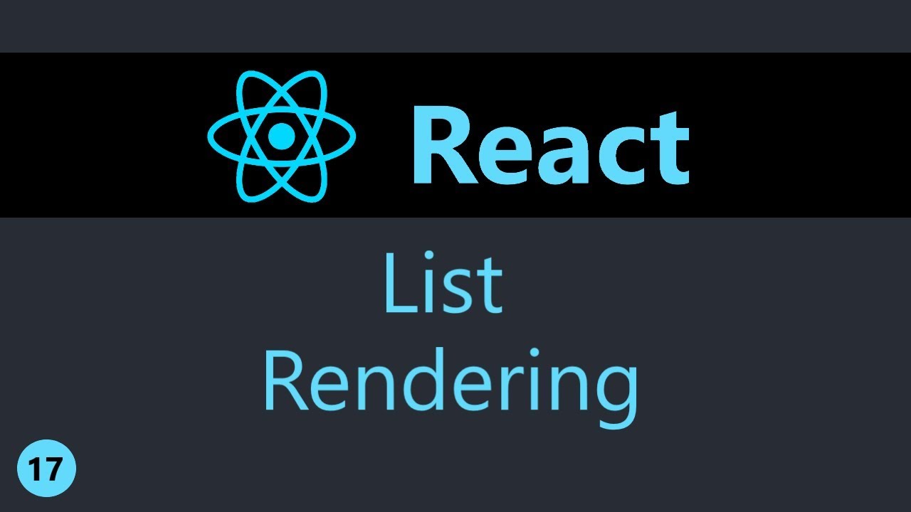 Reactjs Tutorial 17 List Rendering Youtube