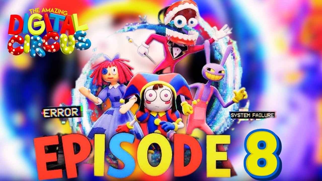 The Amazing Digital Circus Episode 8 First Look Update Youtube