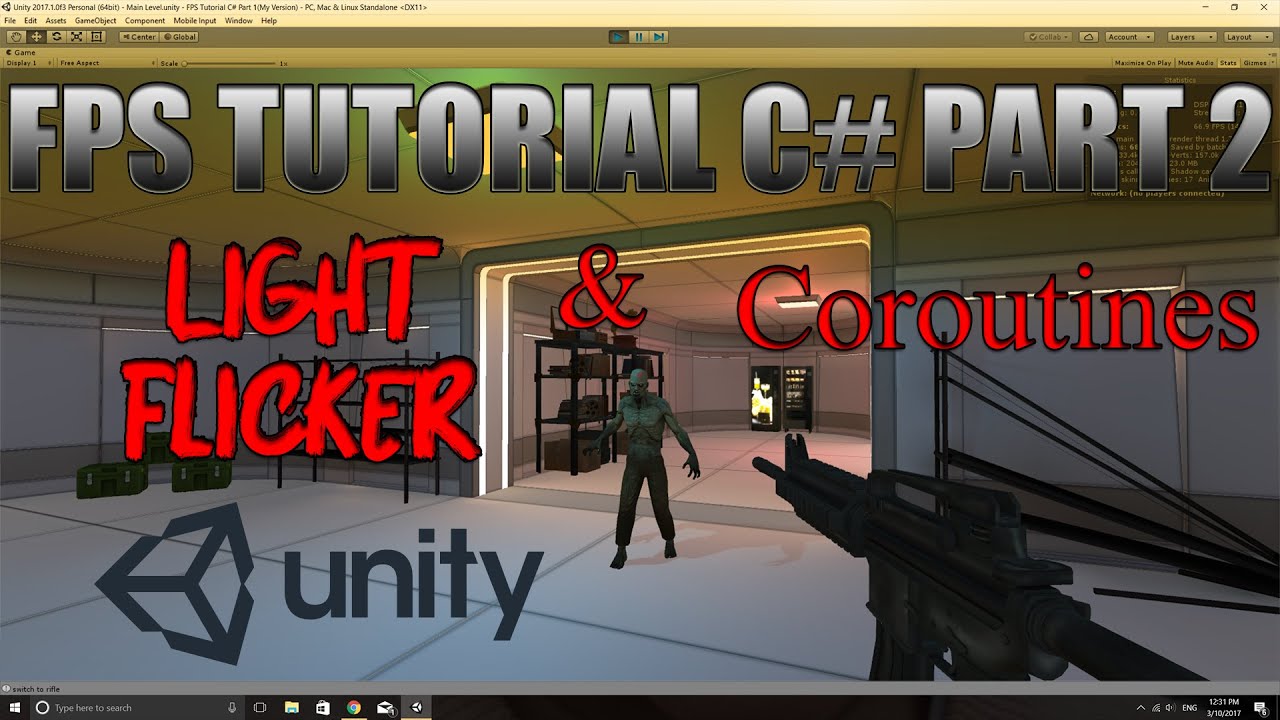 Unity Fps Tutorial C Part 2 Hd Light Flicker Coroutines Youtube