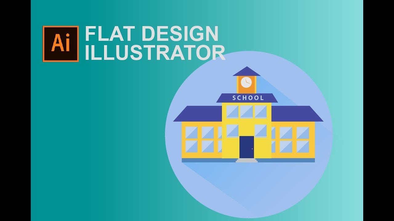 Tutorial Illustrator Flat Design Building School Youtube