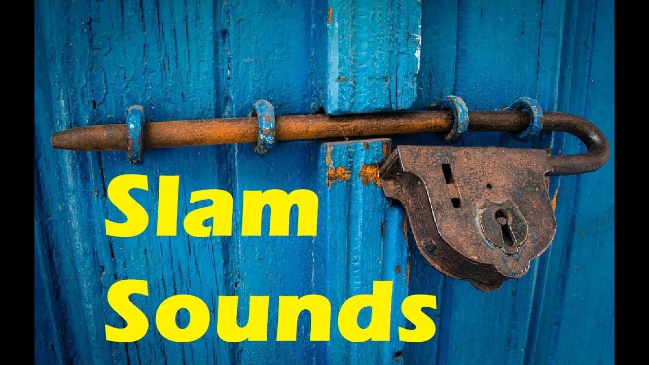 Door Slam 02 Sound Effects All Sounds Youtube