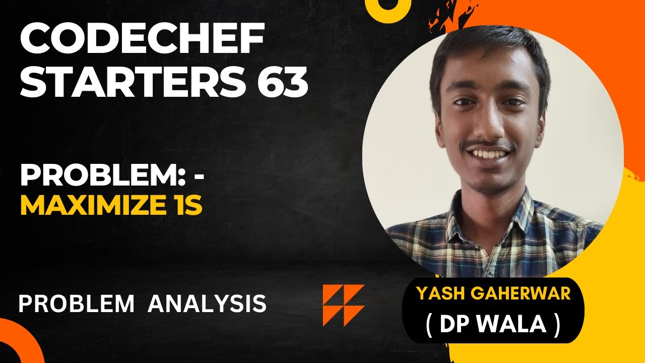 Codechef Starters 63 Maximize 1s Problem Analysis Youtube
