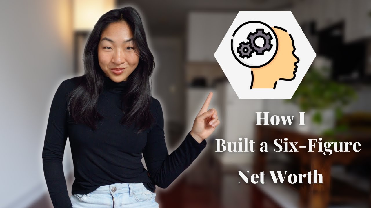 This One Mindset Helped Me Build A 6 Figure Net Worth In My 20s Youtube