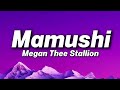 Megan Thee Stallion Mamushi Lyrics Feat Yuki Chiba Hailey Lyrics Mp3 ...