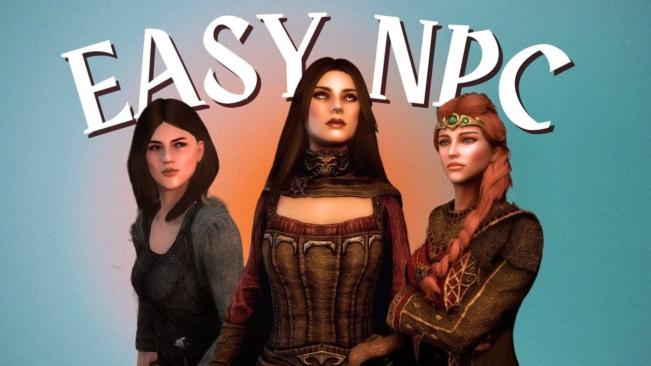 Skyrim Mods Easy Npc Tutorial Youtube