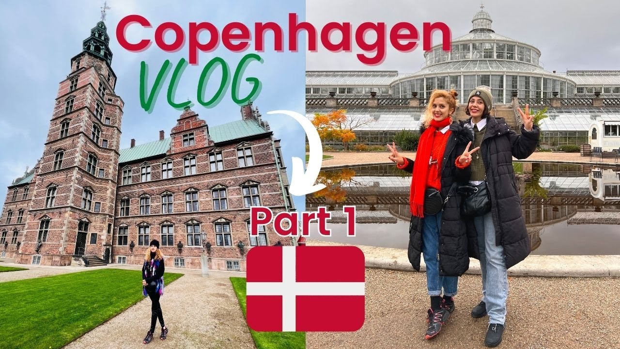 Denmark Copenhagen Vlog Part 1 Youtube