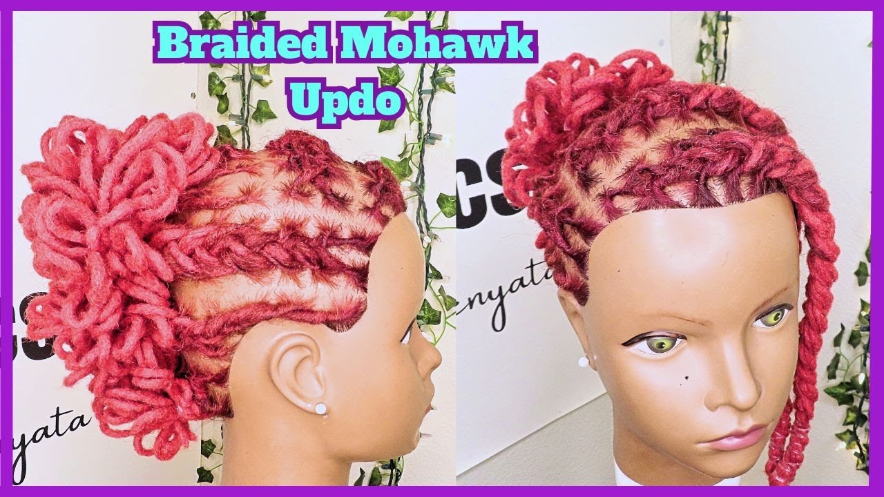 Loc Style Tutorial 55 Braided Mohawk Updo Easy Simple Dreadlock