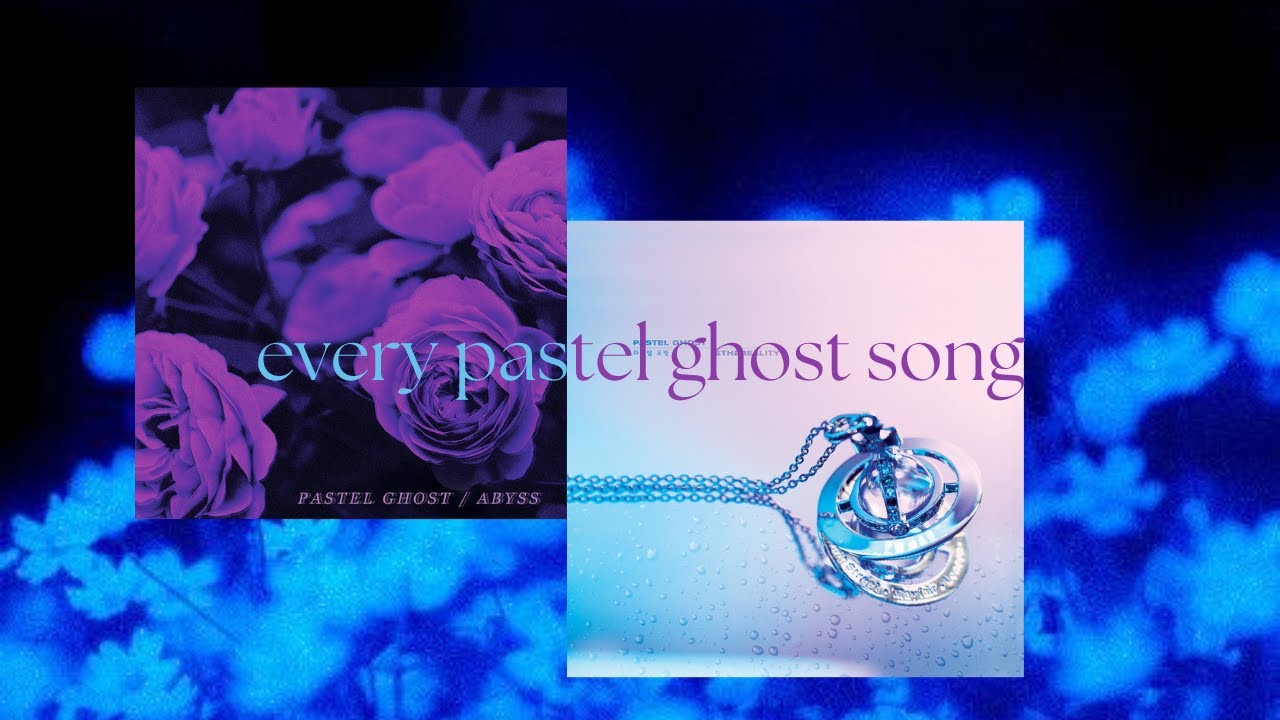Clouds Pastel Ghost Lyrics At Tracy Mcfall Blog