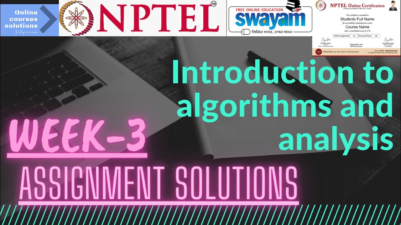 Nptel Introduction To Algorithms And Analysis Week 3 Assignment