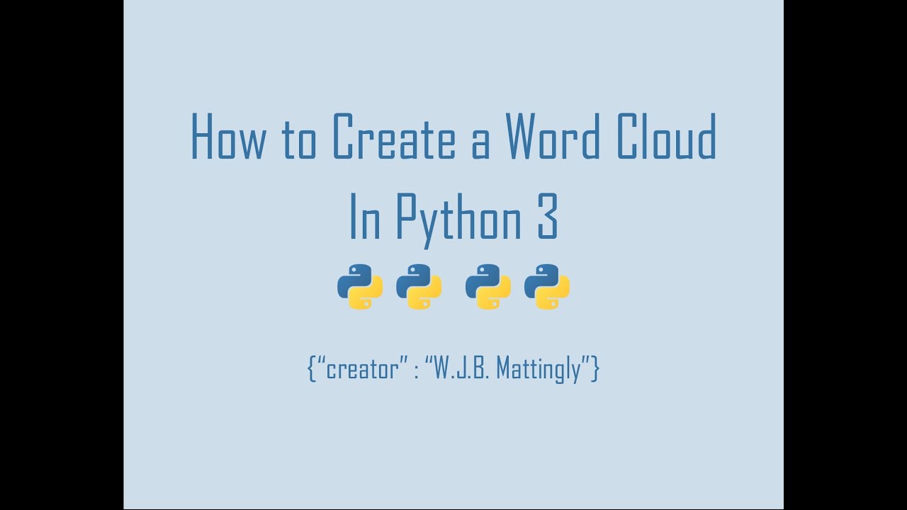 How To Create A Word Cloud In Python Youtube