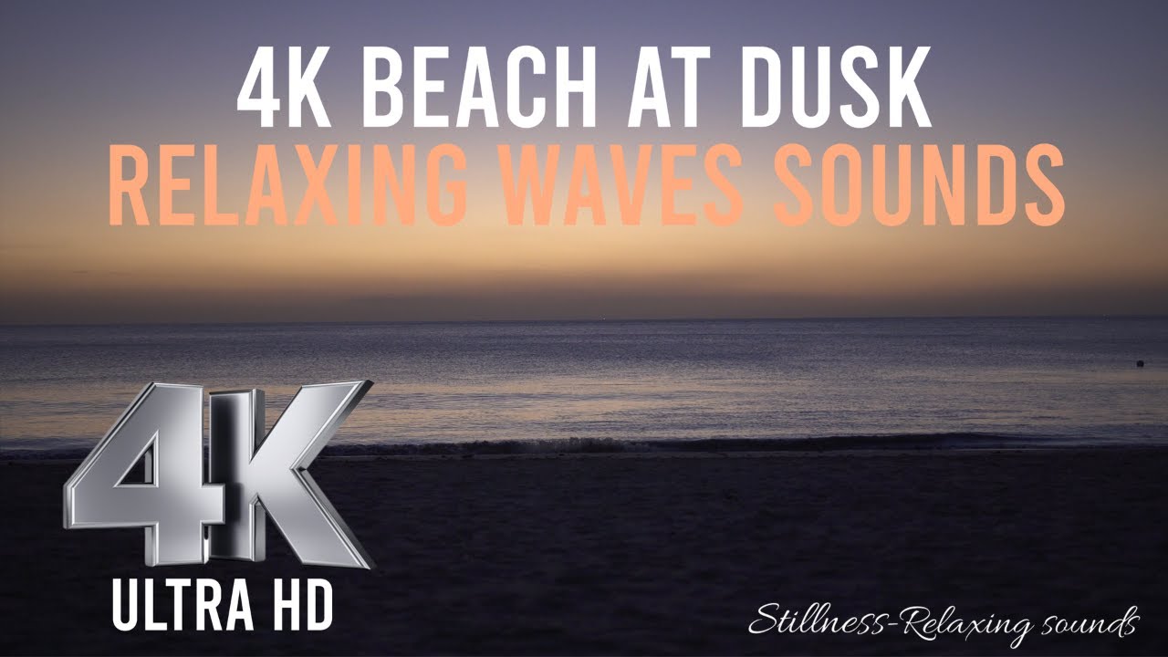 4k Beach At Dusk Relaxing Waves Sounds Youtube