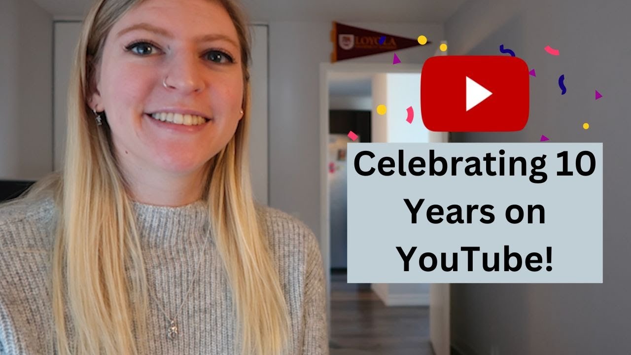 Celebrating 10 Years On Youtube Youtube