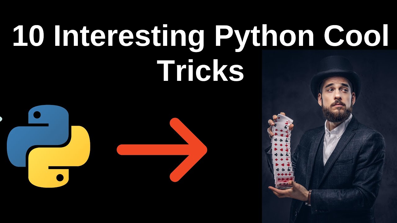 Top 10 Interesting Python Cool Tricks Youtube