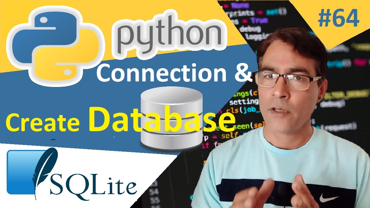Sqlite Database With Python Python Tutorial For Beginners 64 What