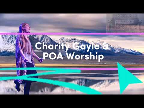 Charity Gayle Poa Worship Because Of The Times 2022 I Speak Jesus