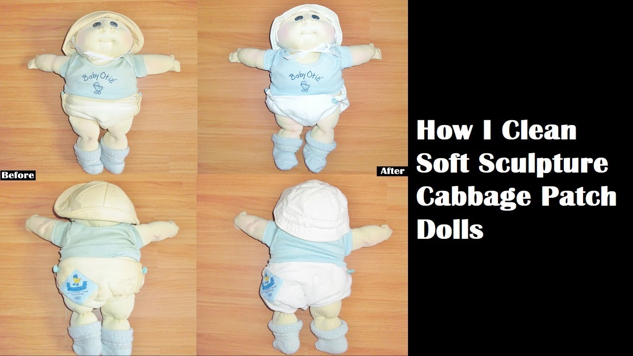How I Clean Soft Sculpture Cabbage Patch Dolls Youtube