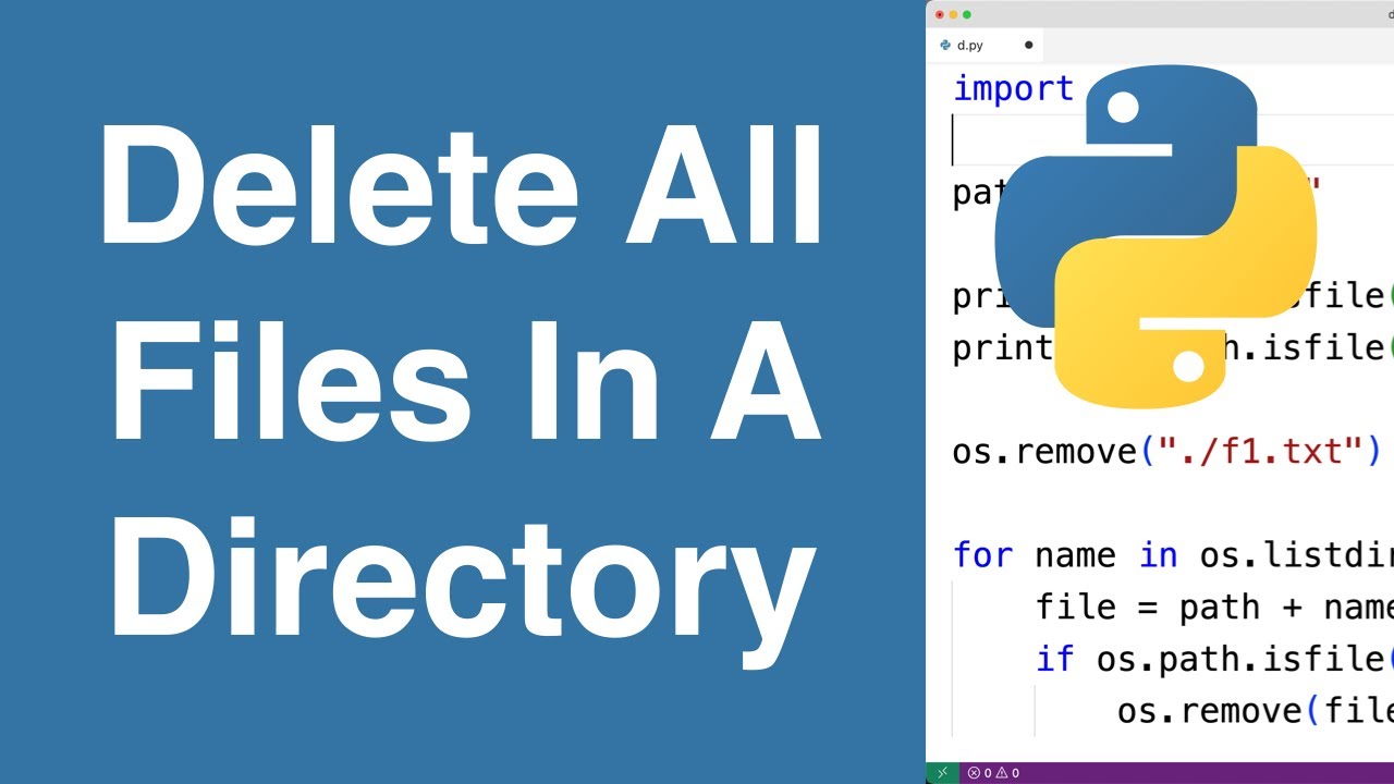 Python Deleting All Files In A Directory