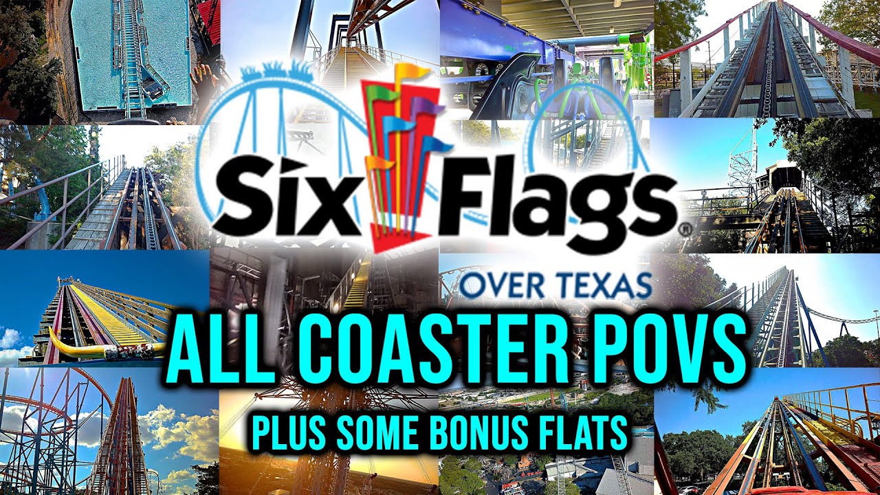 Six Flags Over Texas All Roller Coaster Povs Compilation In 4k With